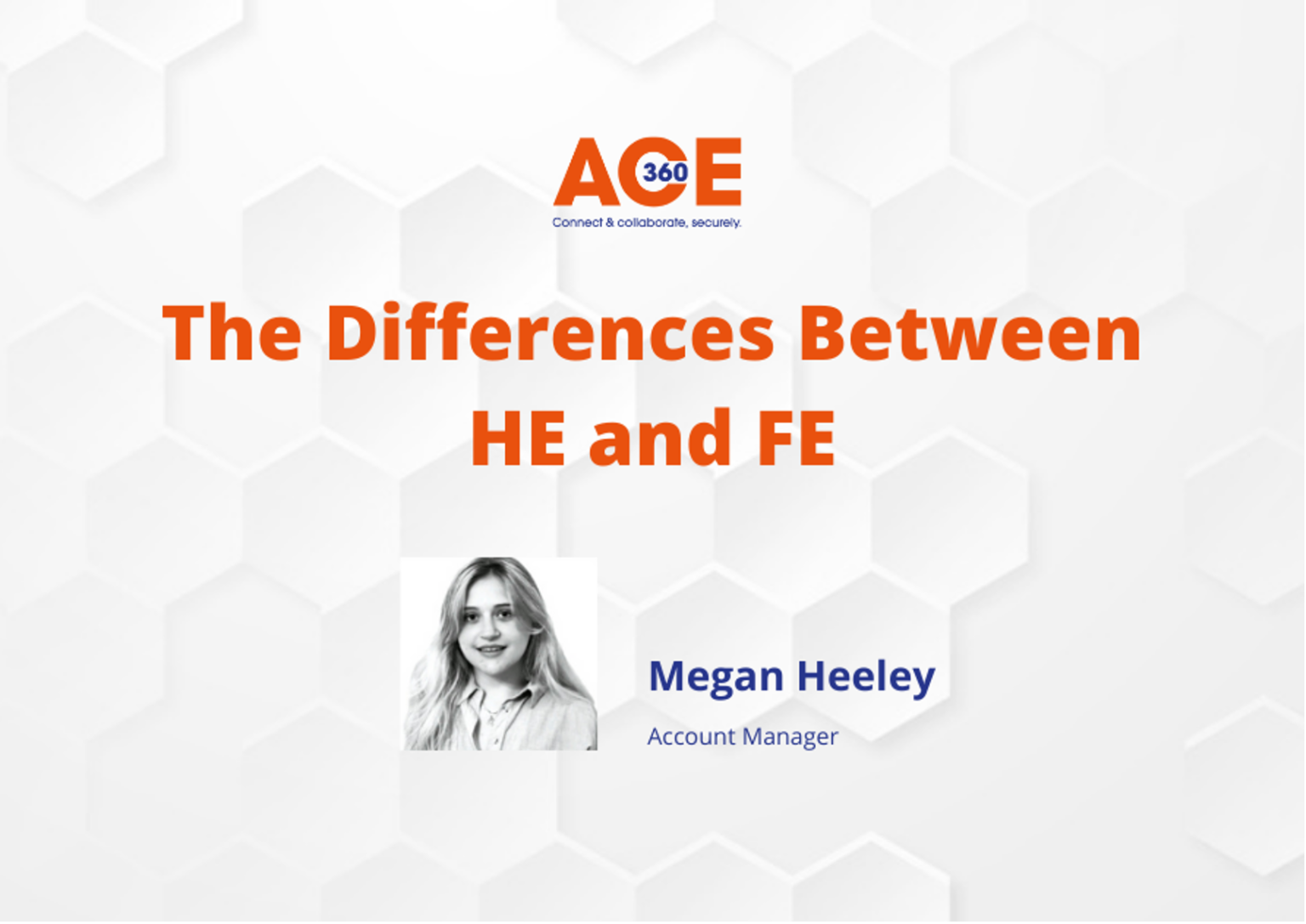 The Differences Between HE and FE - ACE360